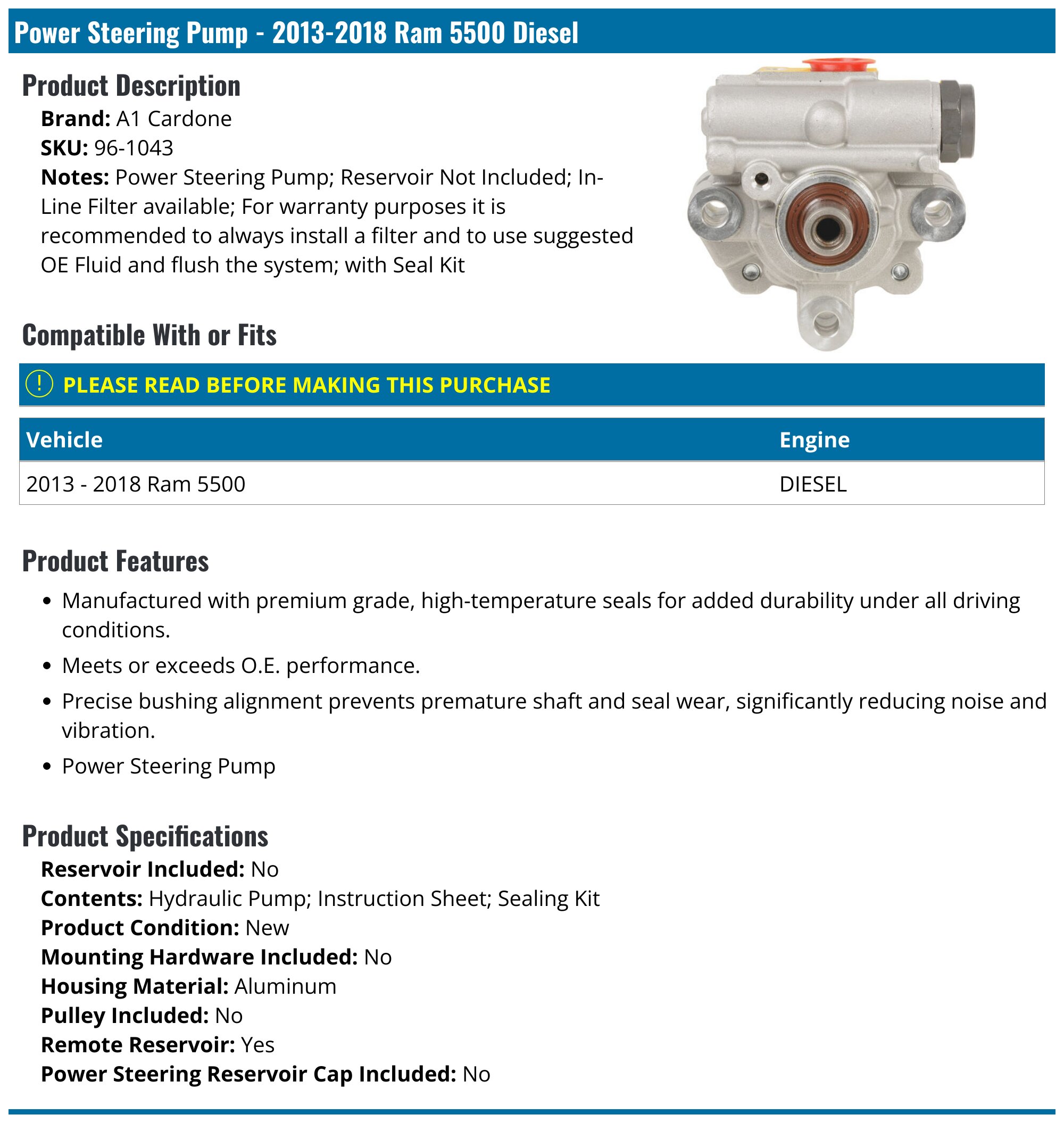 2013-2018 Ram 5500 Power Steering Pump - A1 Cardone 96-1043 - PartsGeek.com