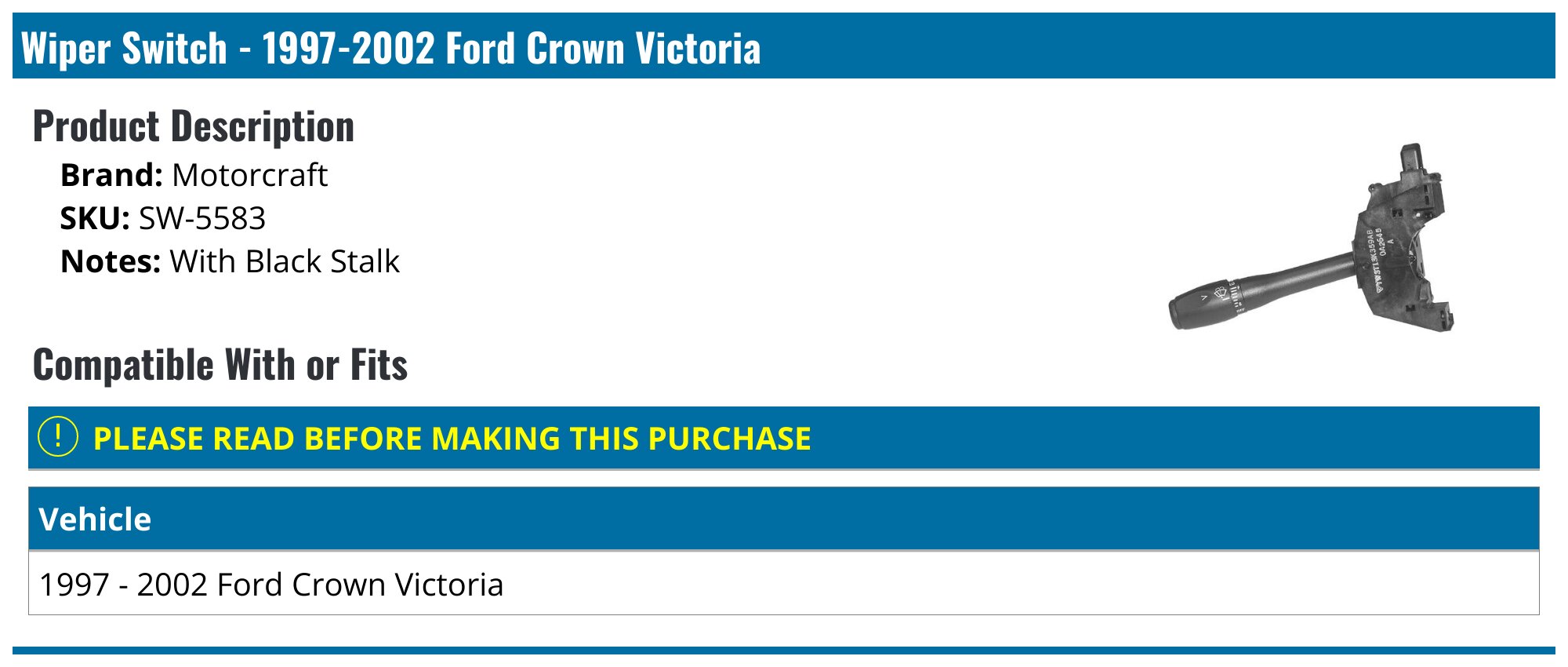 1997-2002 Ford Crown Victoria Wiper Switch - Motorcraft SW-5583 ...