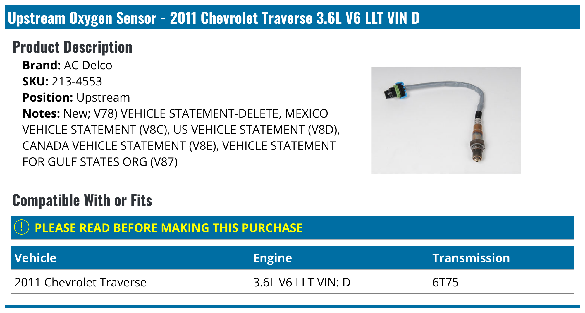 2011 Chevrolet Traverse Oxygen Sensor - AC Delco 213-4553 - Upstream ...