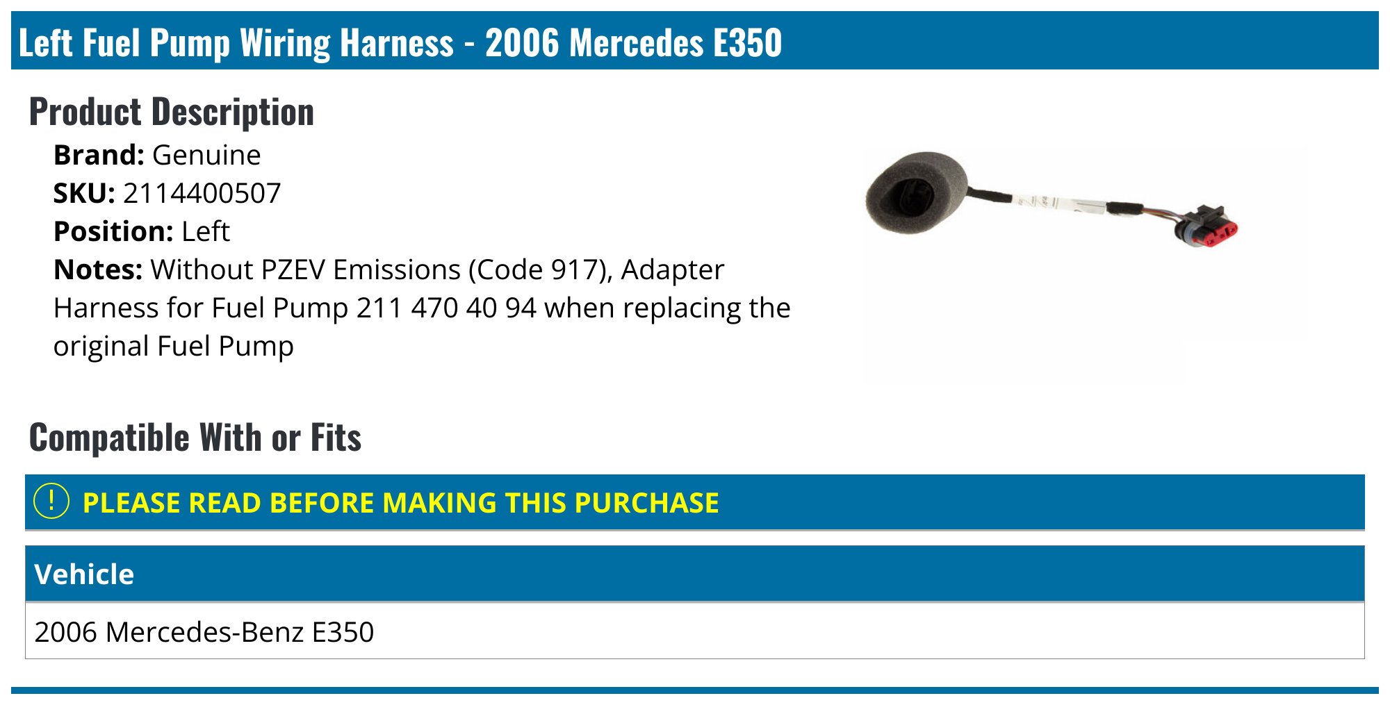 2006 Mercedes E350 Fuel Pump Wiring Harness - Genuine 2114400507 - Left ...