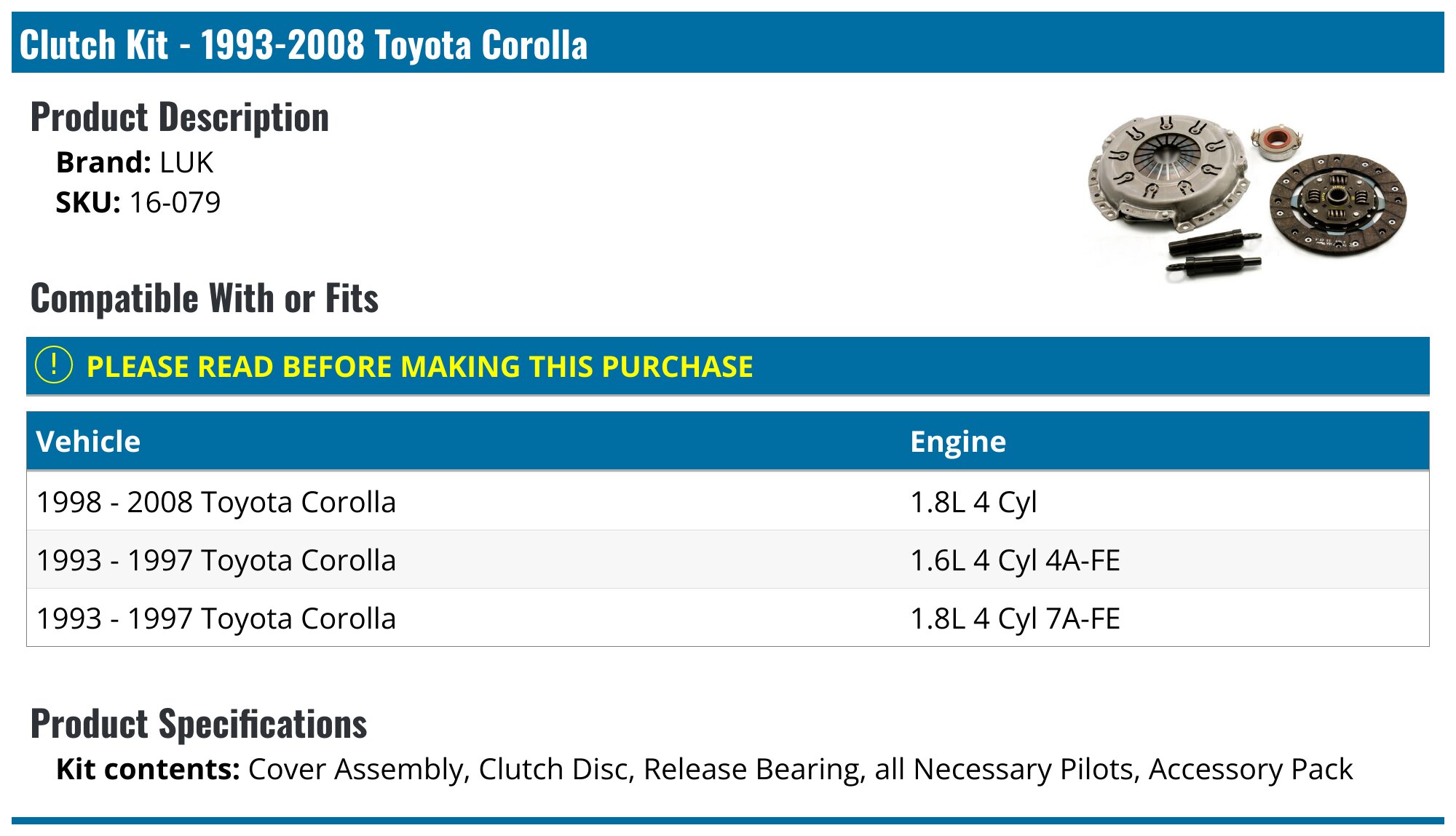 1993-2008 Toyota Corolla Clutch Kit - LUK 16-079 - PartsGeek.com