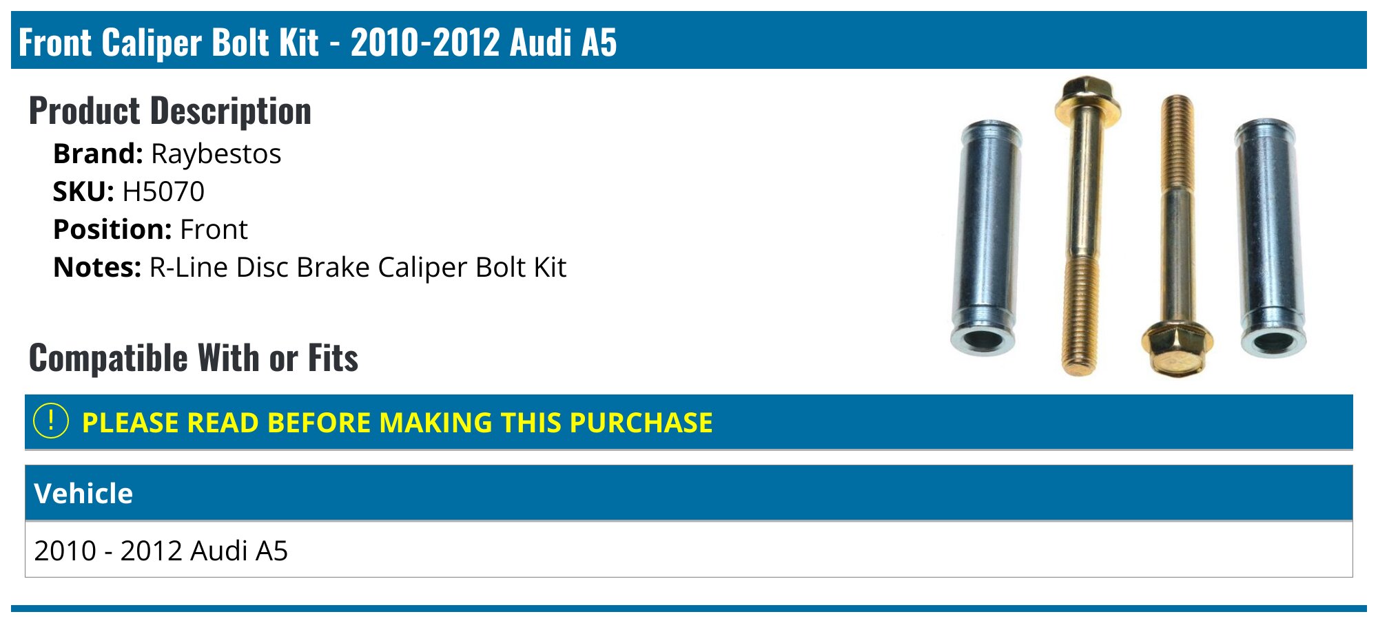 2010-2012 Audi A5 Caliper Bolt - Raybestos H5070 - Front - PartsGeek.com