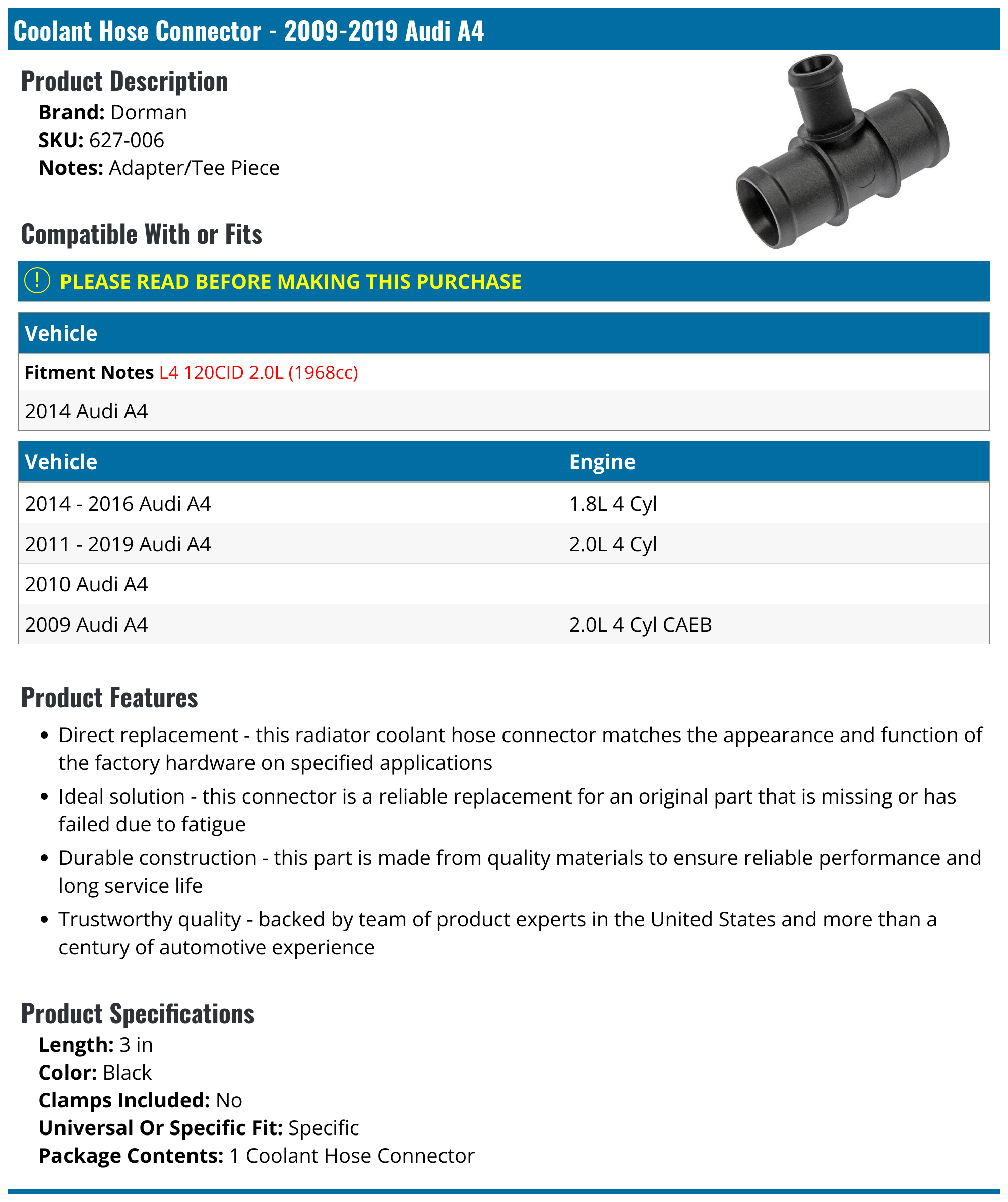 2009-2019 Audi A4 Coolant Hose Connector - Dorman 627-006 - PartsGeek.com