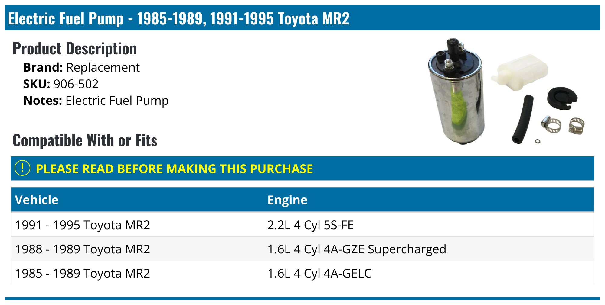 1985-1989, 1991-1995 Toyota MR2 Fuel Pump - Replacement 906-502 ...