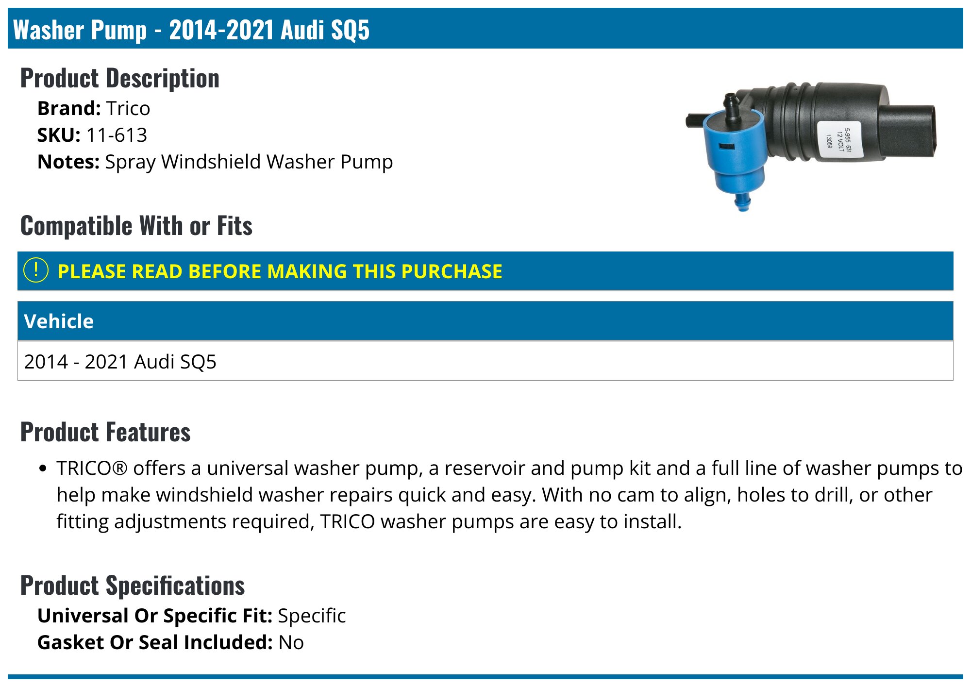 2014-2021 Audi SQ5 Washer Pump - Trico 11-613 - PartsGeek.com