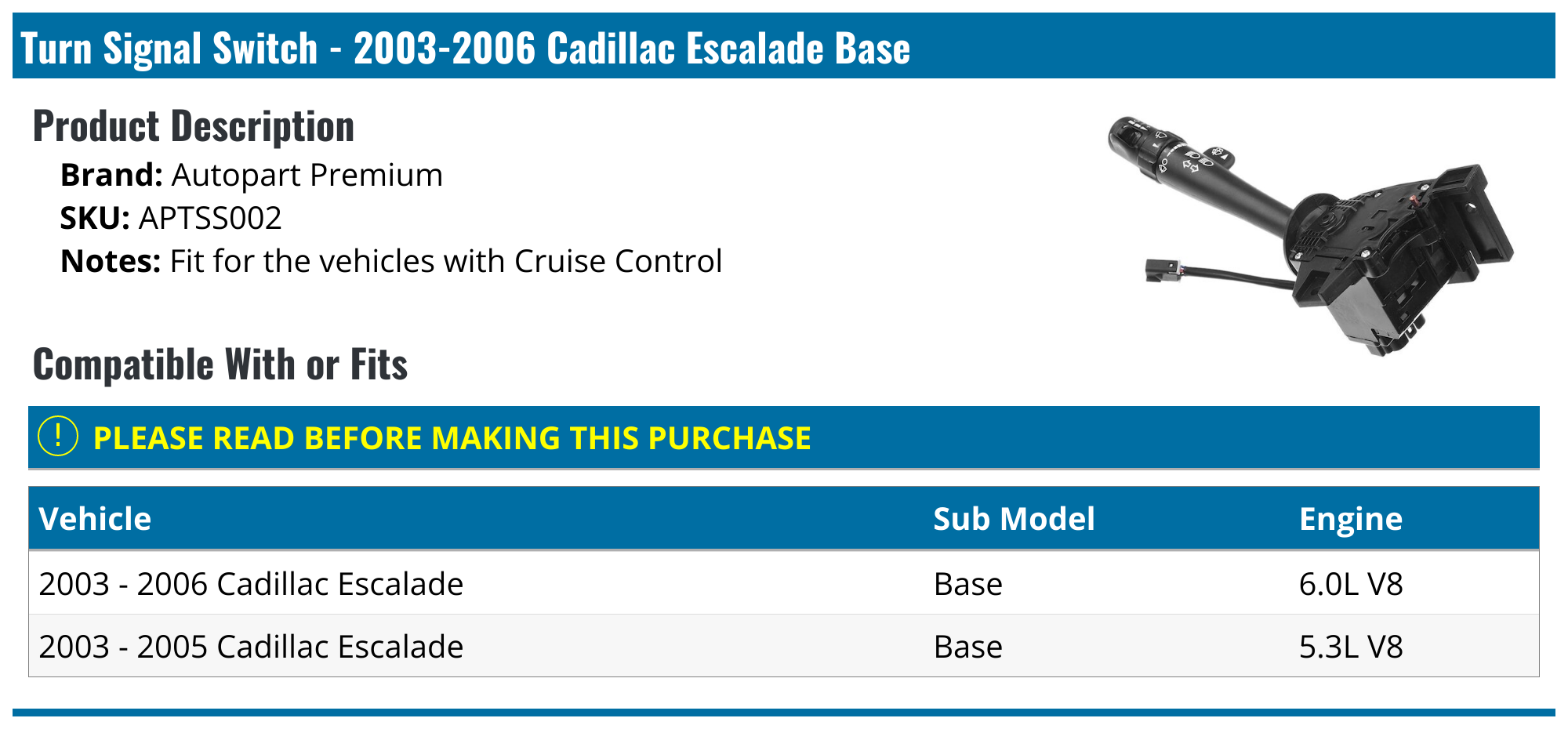 2003-2006 Cadillac Escalade Turn Signal Switch - Autopart Premium ...