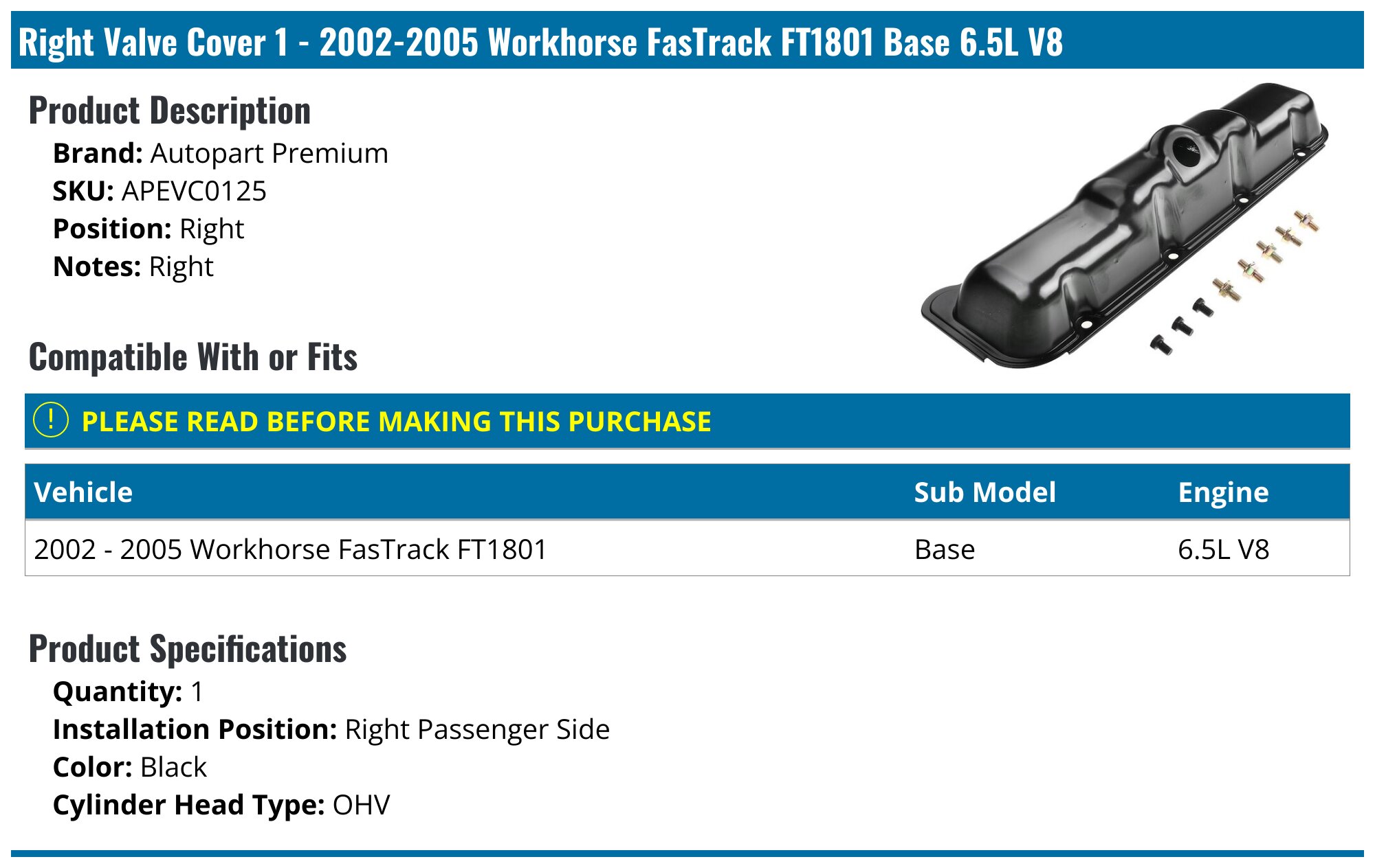 2002-2005 Workhorse FasTrack FT1801 Valve Cover - Autopart Premium ...