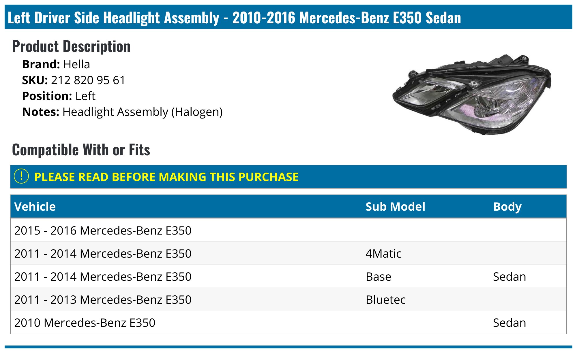 2010-2016 Mercedes E350 Headlight Assembly - Hella 212 820 95 61 - Left ...