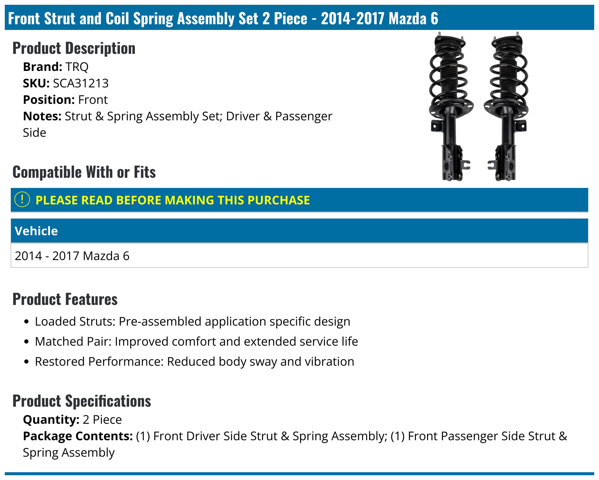 2014-2017 Mazda 6 Strut Assembly - TRQ SCA31213 - Front - PartsGeek.com
