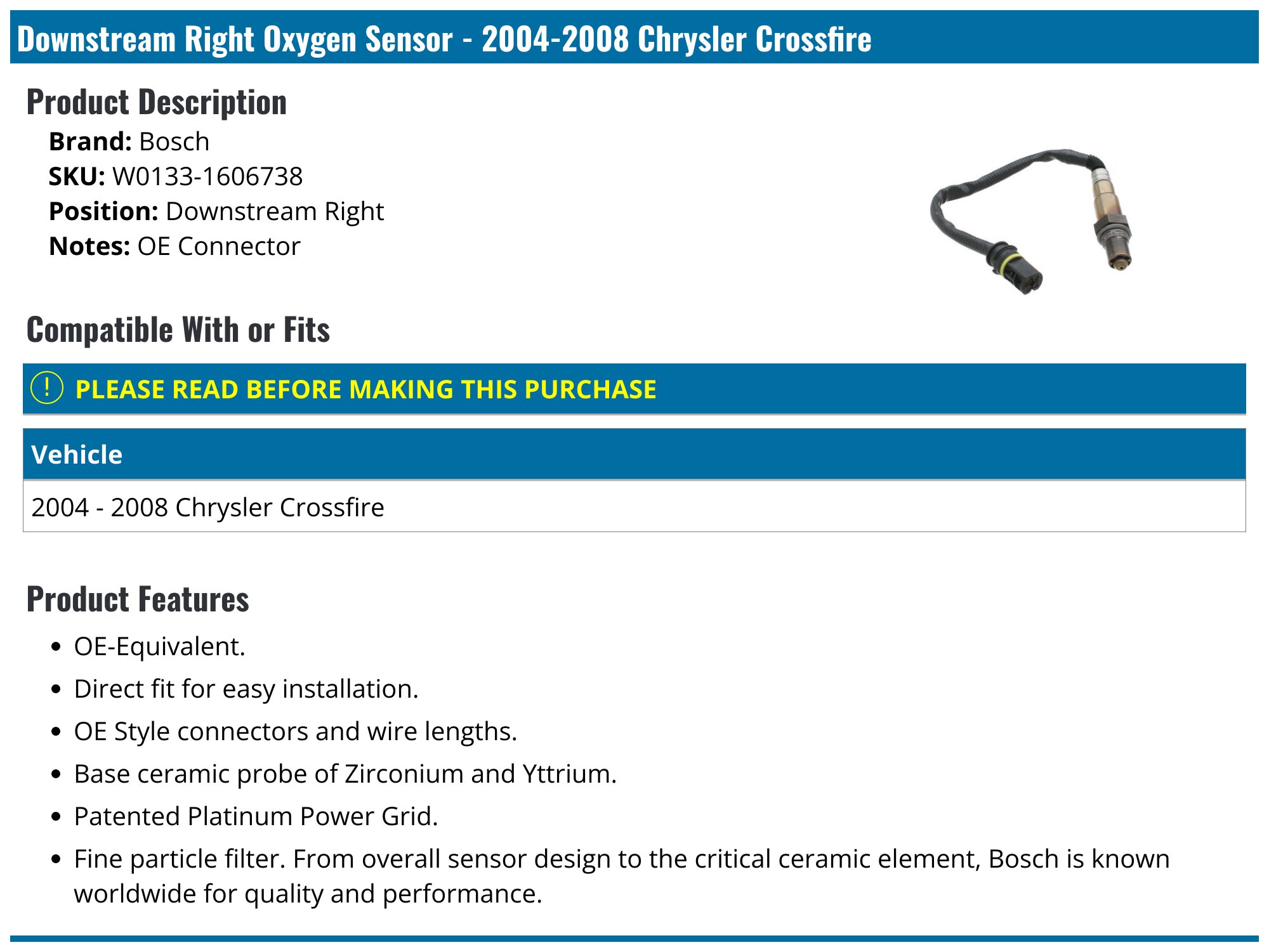 2004-2008 Chrysler Crossfire Oxygen Sensor - Bosch W0133-1606738 ...