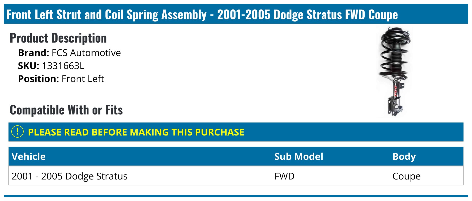2001-2005 Dodge Stratus Strut Assembly - FCS Automotive 1331663L ...