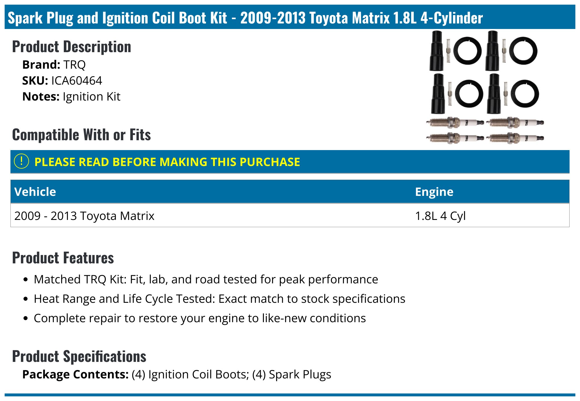 2009-2013 Toyota Matrix Spark Plug and Ignition Coil Boot Kit - TRQ ...