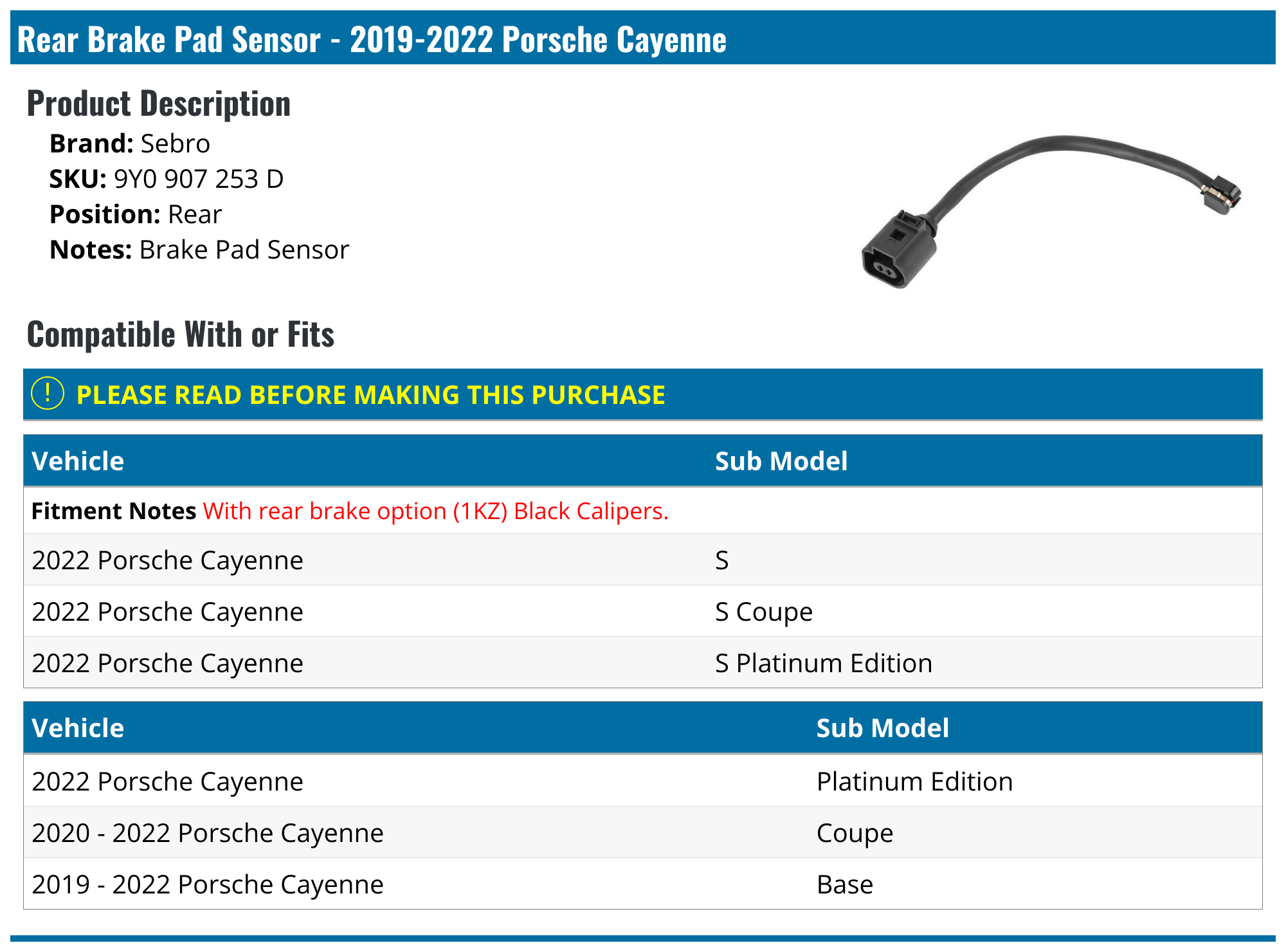 2019-2020, 2022 Porsche Cayenne Brake Pad Sensor - Sebro 9Y0 907 253 D ...