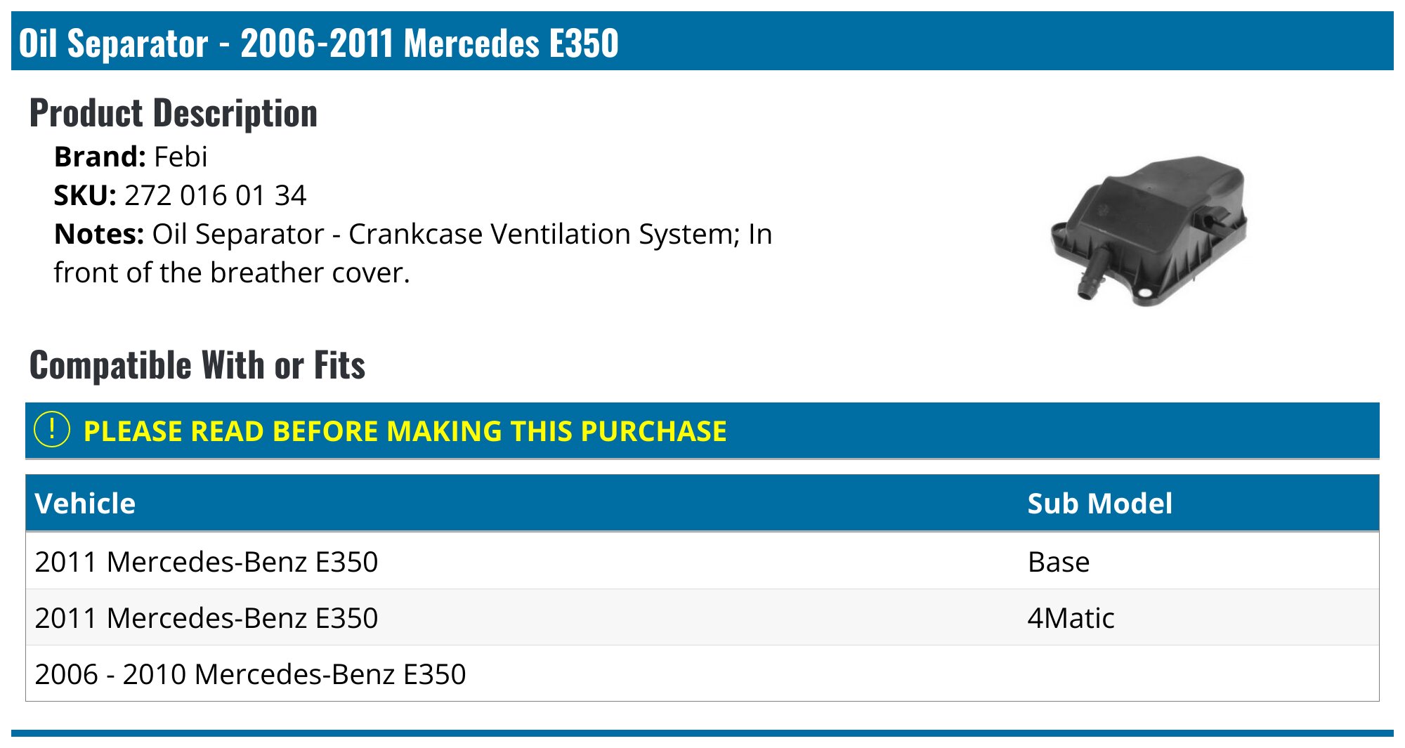 2006-2011 Mercedes E350 Oil Separator - Febi 272 016 01 34 - PartsGeek.com
