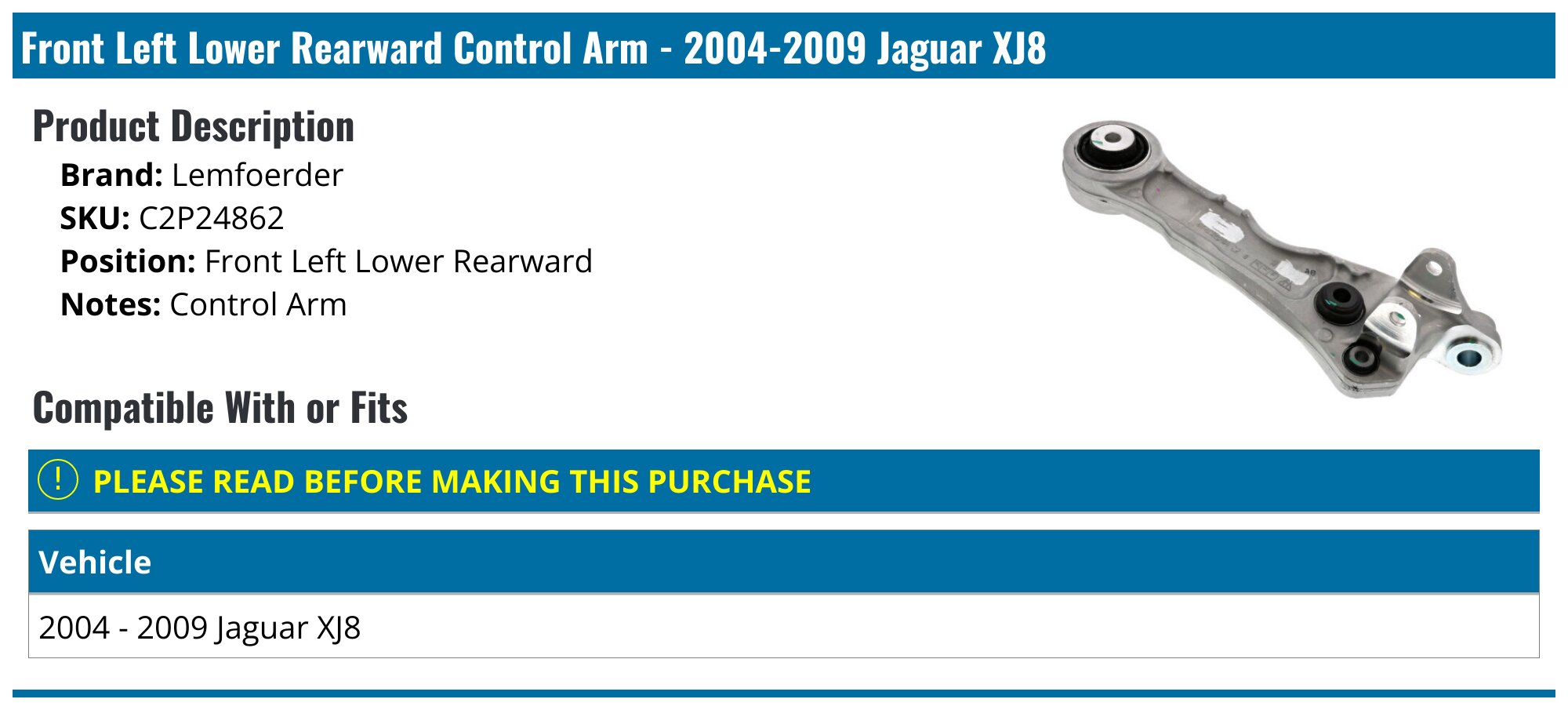 2004-2009 Jaguar XJ8 Control Arm - Lemfoerder C2P24862 - Front Left ...