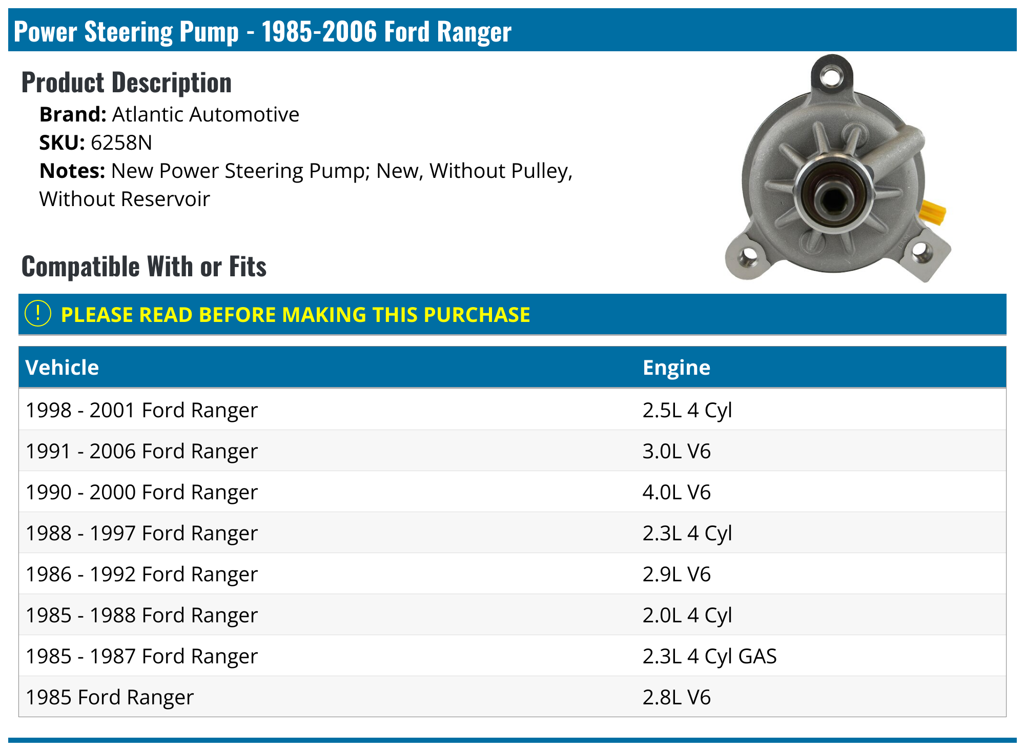 1985-2006 Ford Ranger Power Steering Pump - Atlantic Automotive 6258N ...