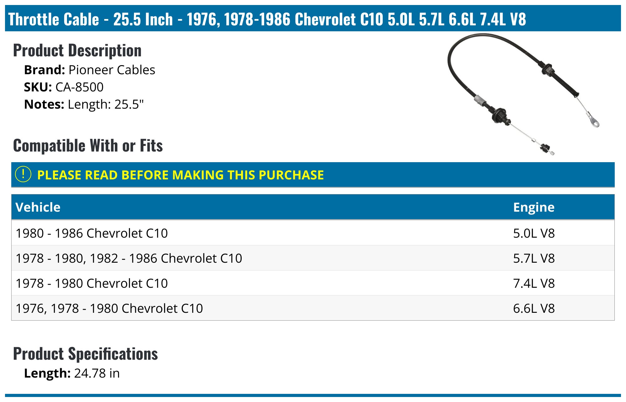 1976, 1978-1986 Chevrolet C10 Throttle Cable - Pioneer Cables CA-8500 ...