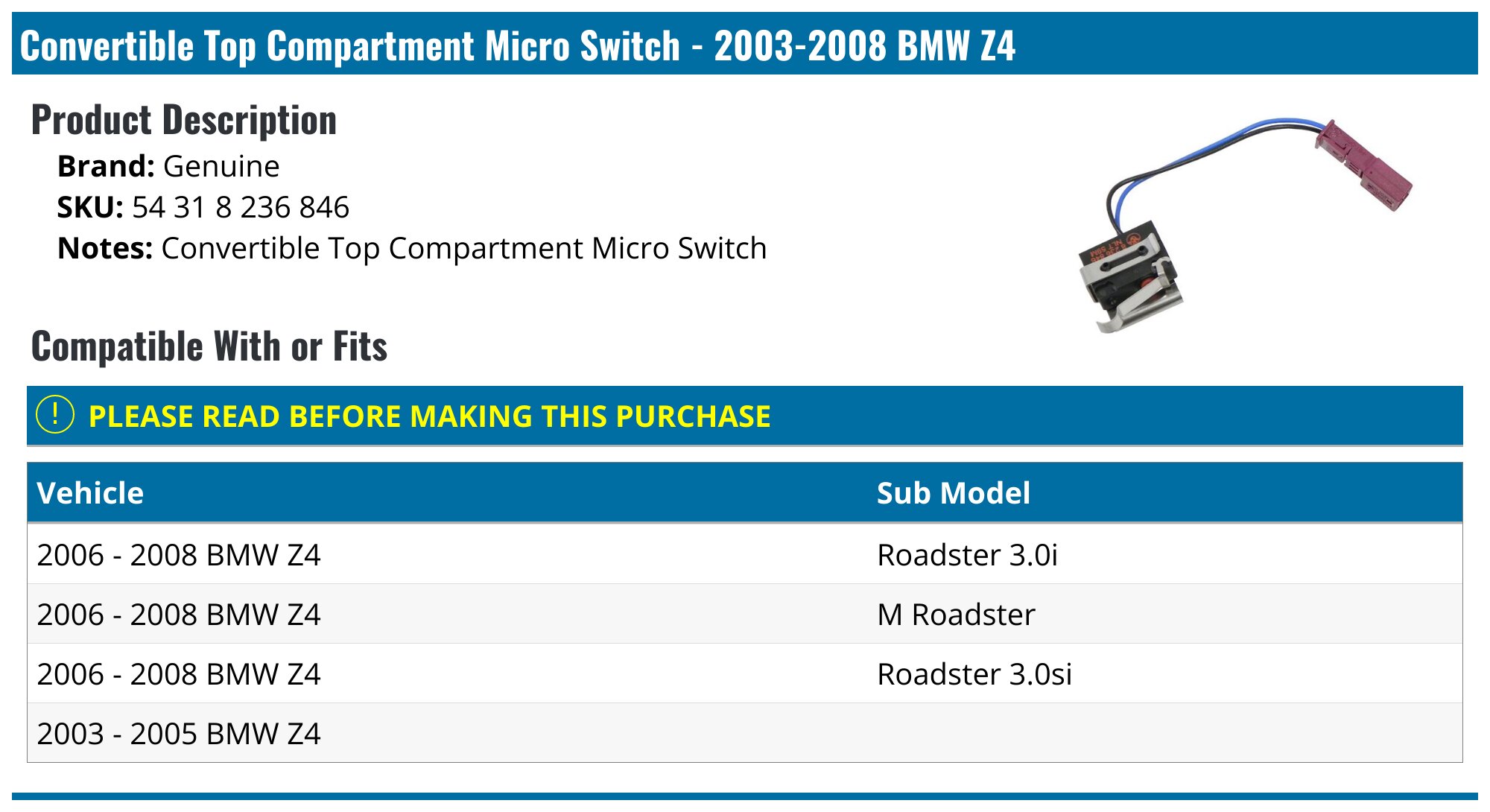 2003-2008 BMW Z4 Convertible Top Compartment Micro Switch - Genuine 54 ...
