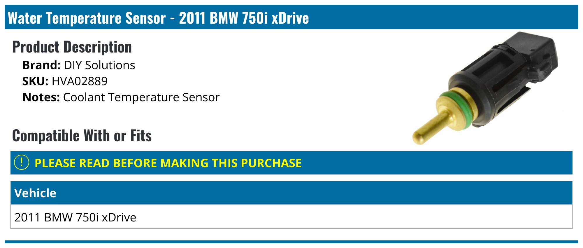 2011 BMW 750i xDrive Water Temperature Sensor - DIY Solutions HVA02889 ...