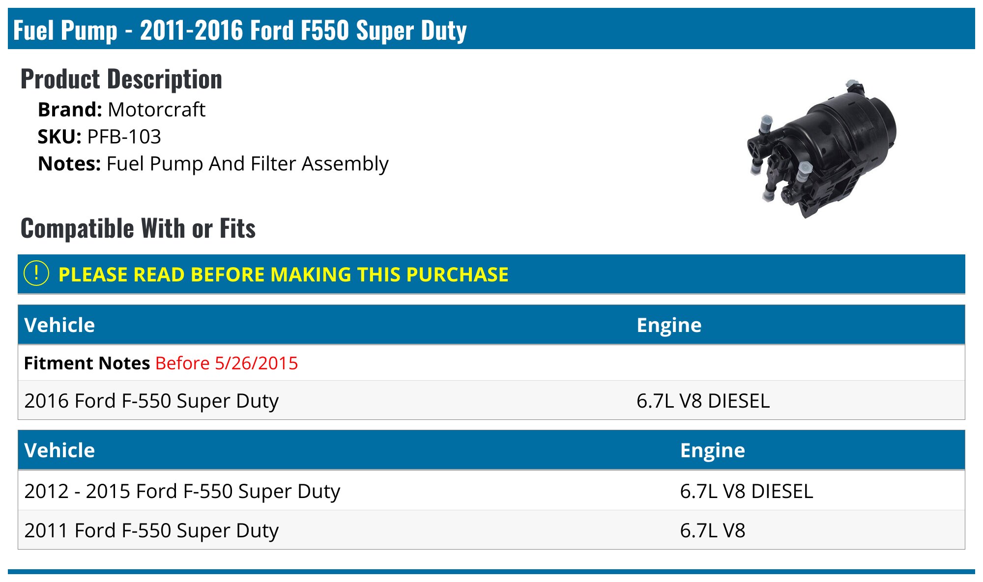 2011-2016 Ford F550 Super Duty Fuel Pump - Motorcraft PFB-103 ...