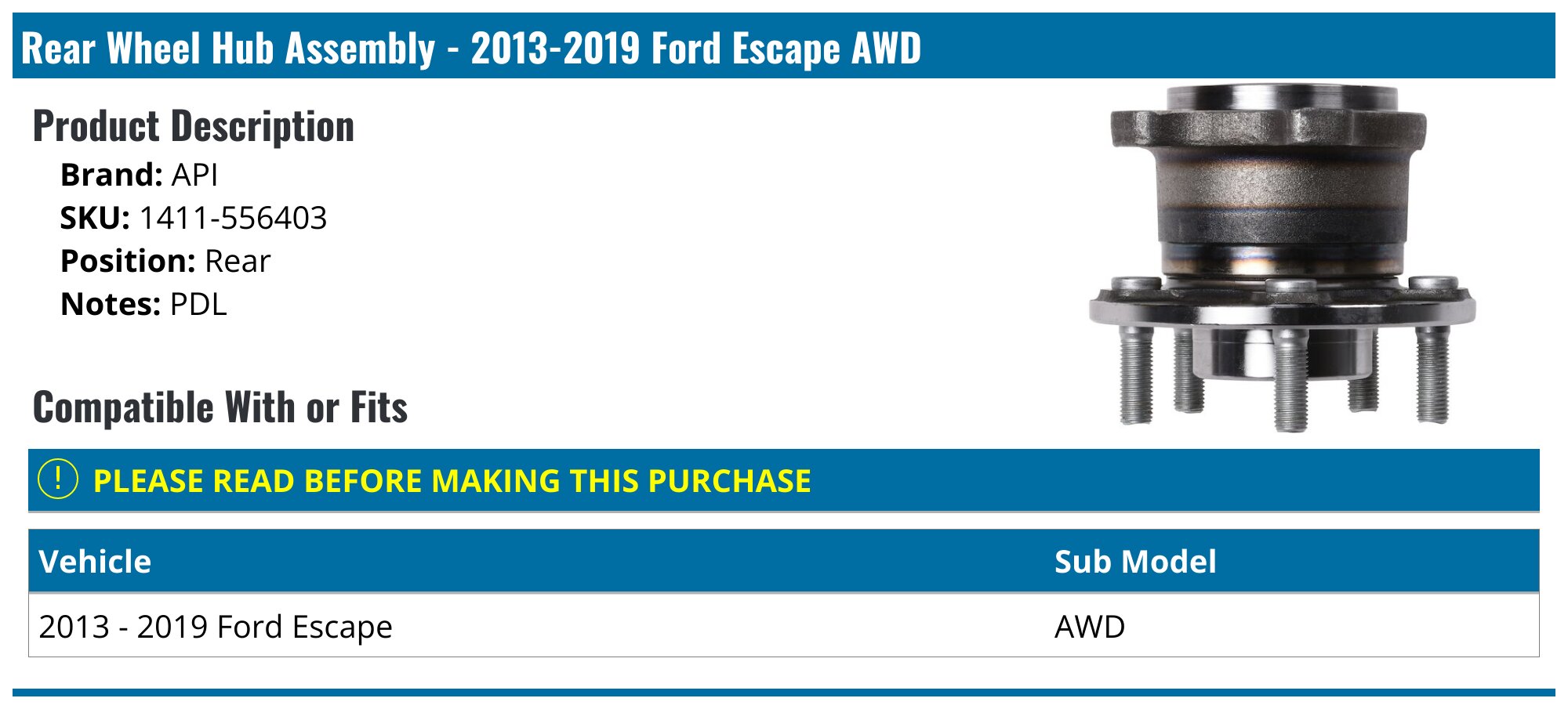 2013-2019 Ford Escape Wheel Hub Assembly - API 119575-07357254 - Rear ...