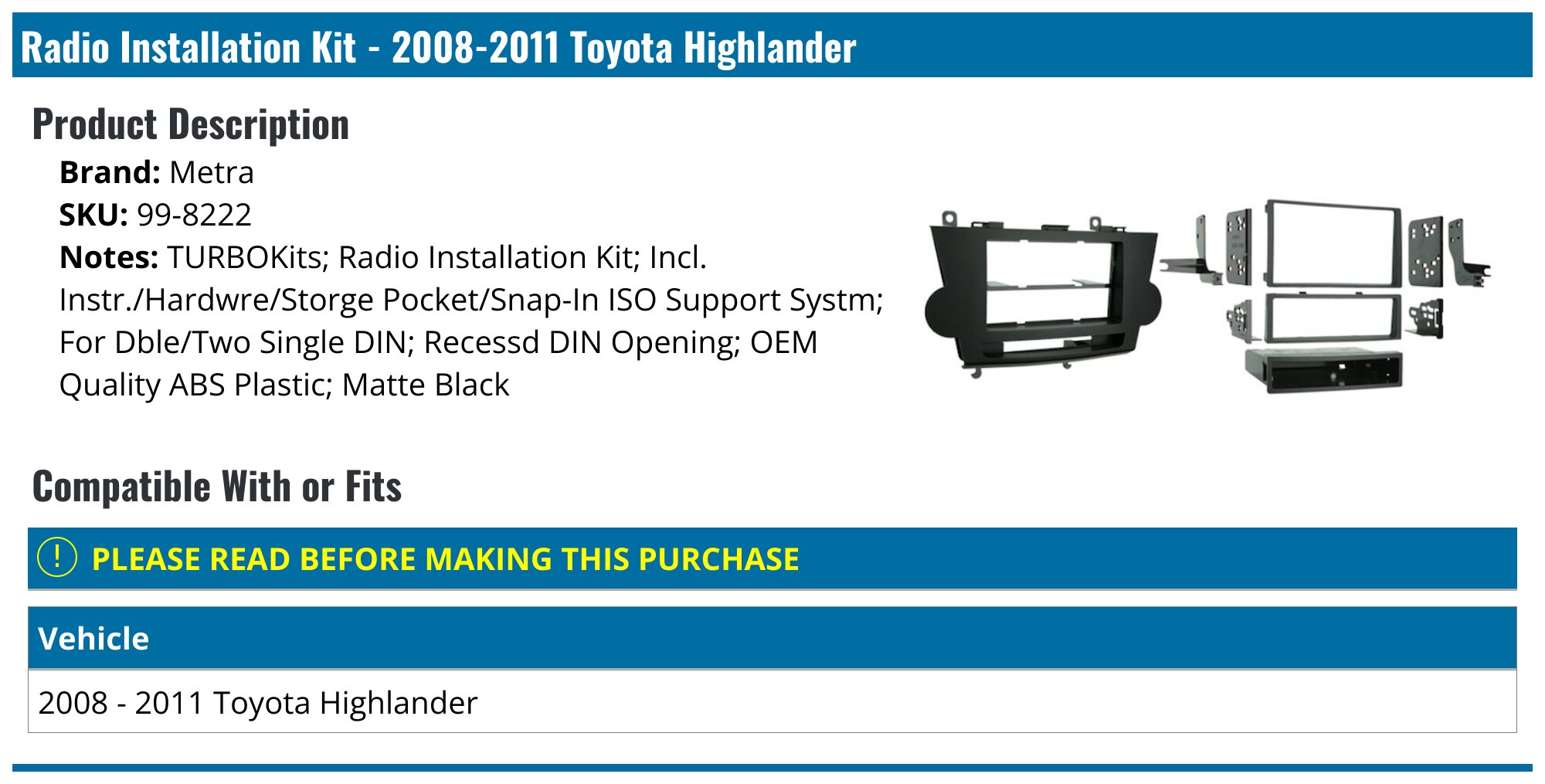 2008-2011 Toyota Highlander Radio Installation Kit - Metra 99-8222 ...