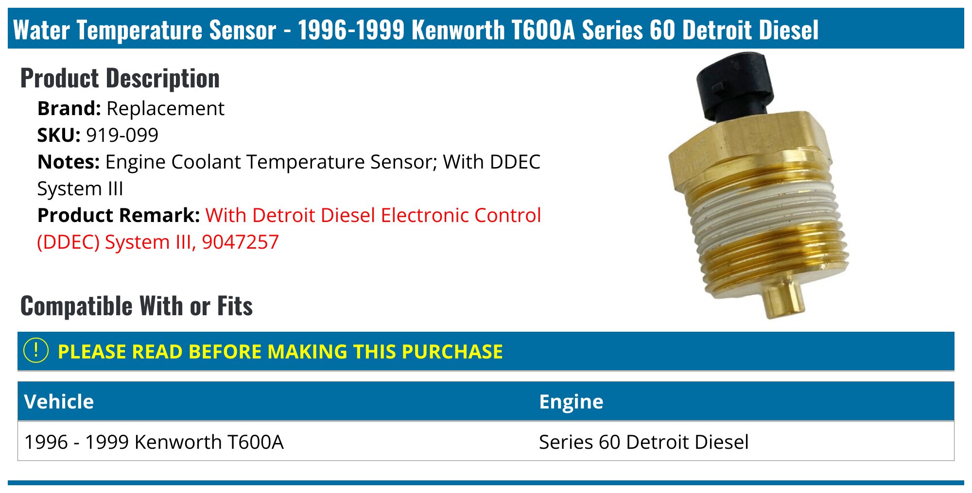 1996-1999 Kenworth T600A Water Temperature Sensor - Replacement 919-099 ...
