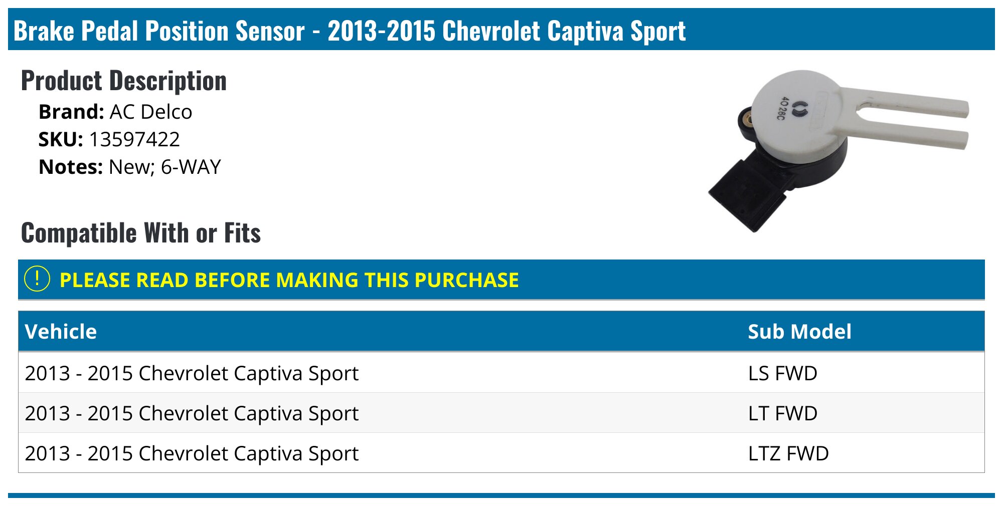2013-2015 Chevrolet Captiva Sport Brake Pedal Position Sensor - AC ...