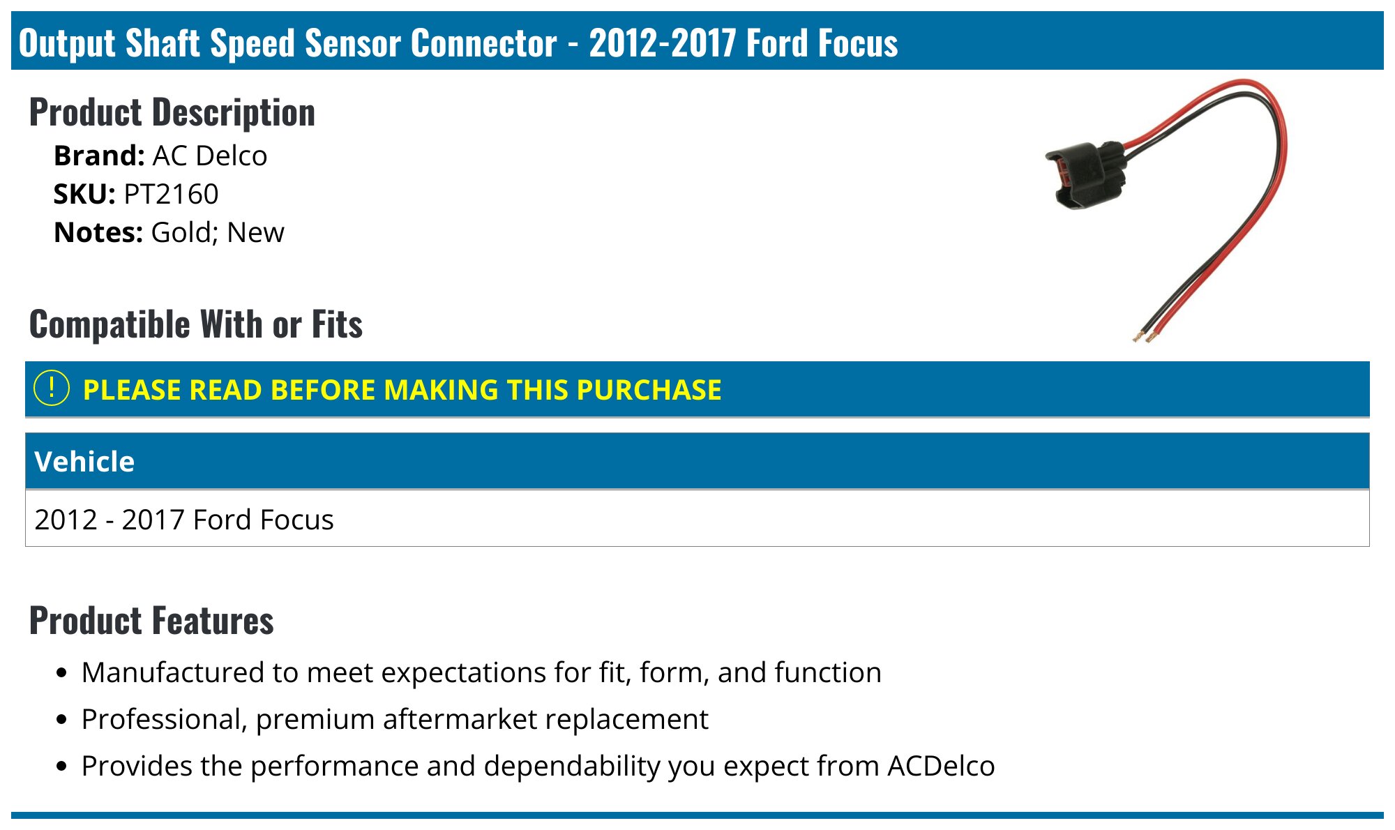 2012-2017 Ford Focus Output Shaft Speed Sensor Connector - AC Delco ...
