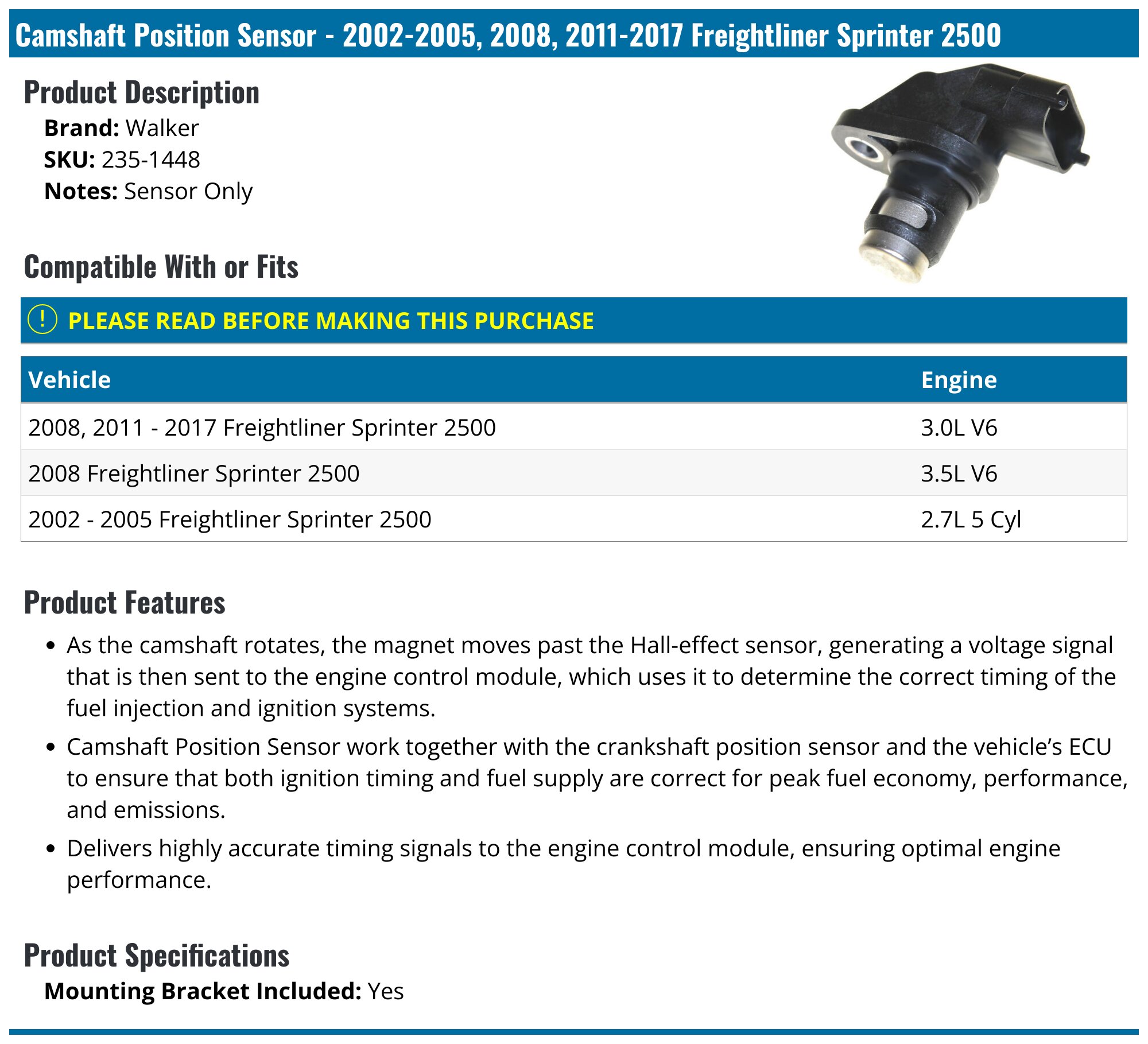 2002-2005, 2008, 2011-2017 Freightliner Sprinter 2500 Camshaft Position ...