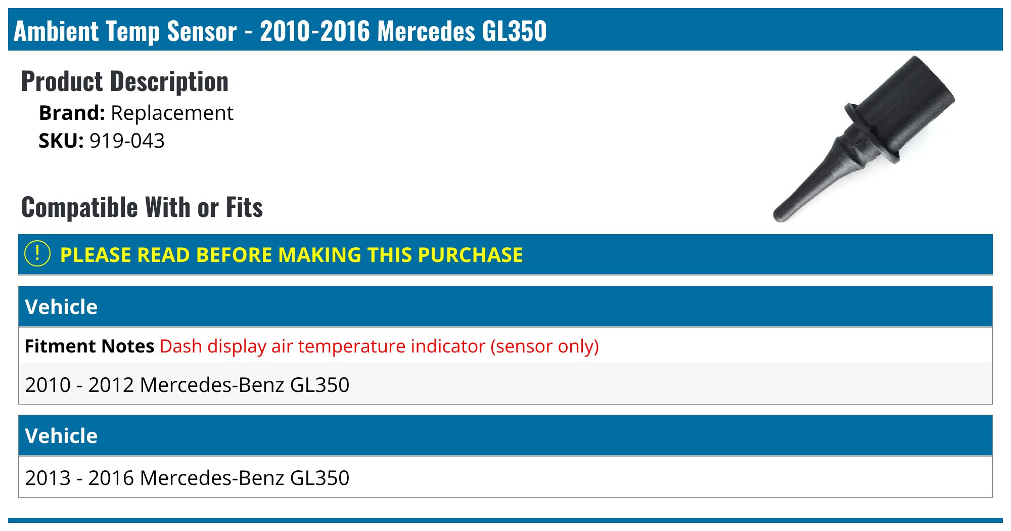 2010-2016 Mercedes GL350 Ambient Temp Sensor - Replacement 919-043 ...
