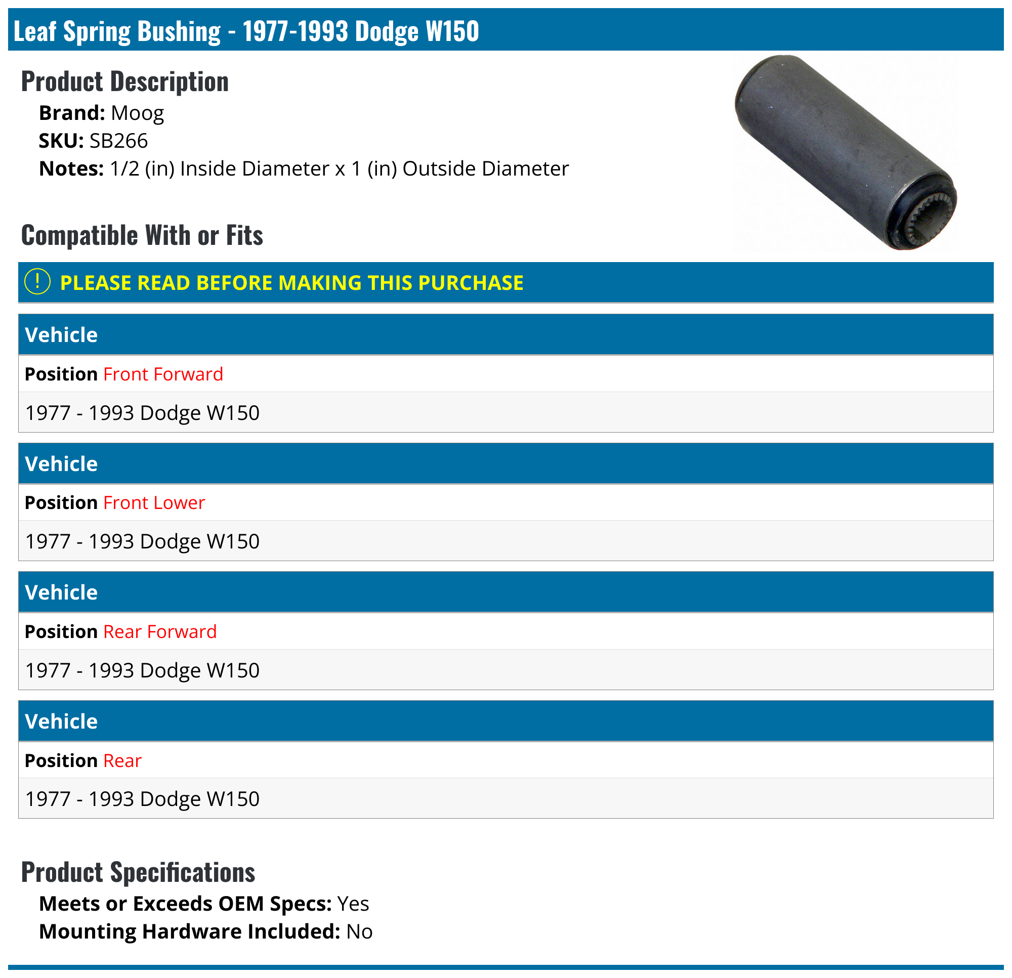 1977-1993 Dodge W150 Leaf Spring Bushing - Moog SB266 - Rear ...