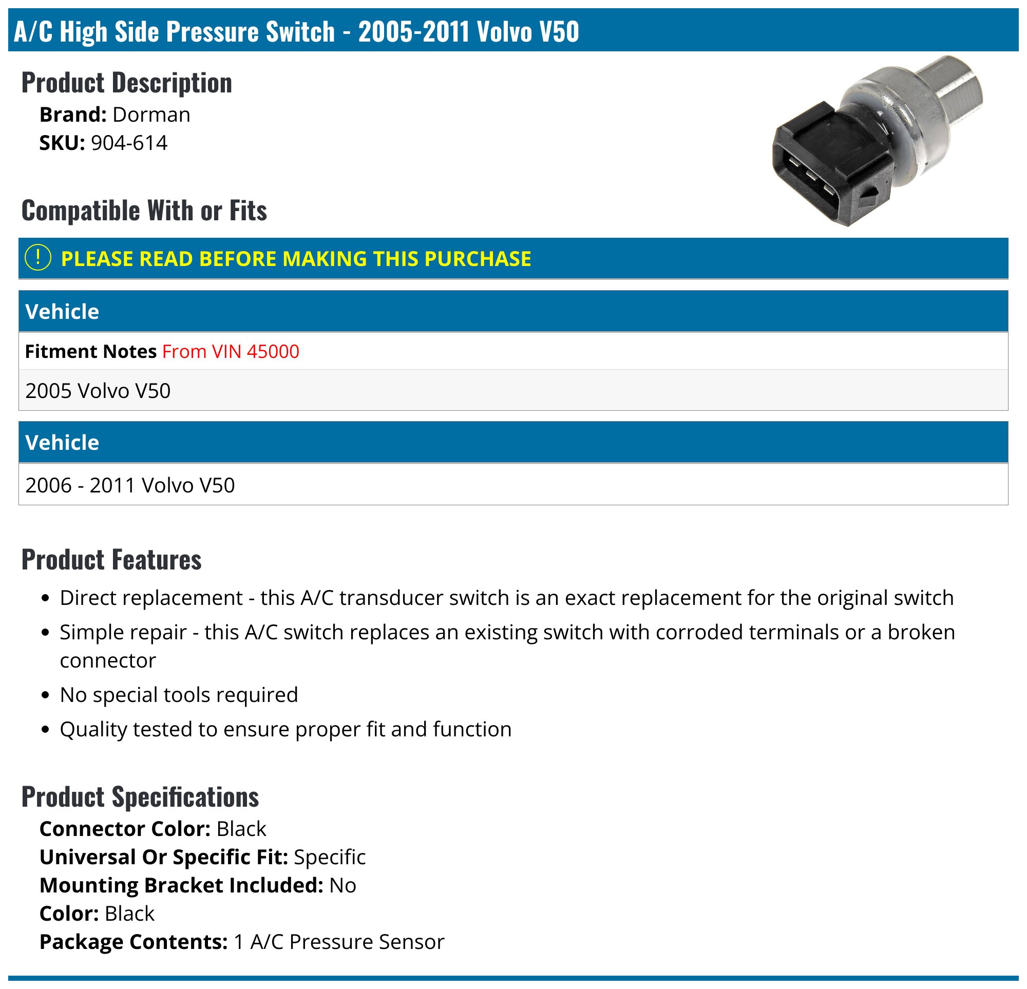 2005-2011 Volvo V50 A/C High Side Pressure Switch - Dorman 904-614 ...