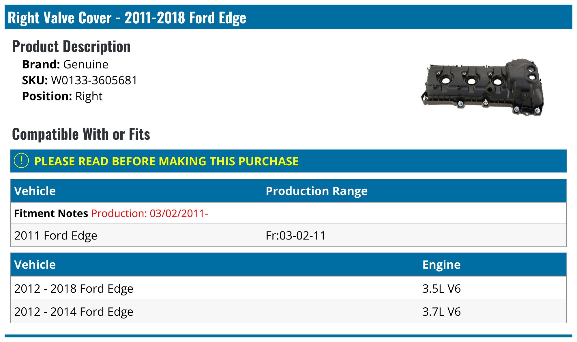 2011-2018 Ford Edge Valve Cover - Genuine W0133-3605681 - Right ...
