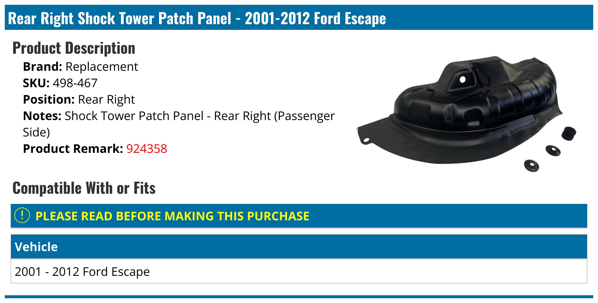 2001-2012 Ford Escape Shock Tower Patch Panel - Replacement 498-467 ...