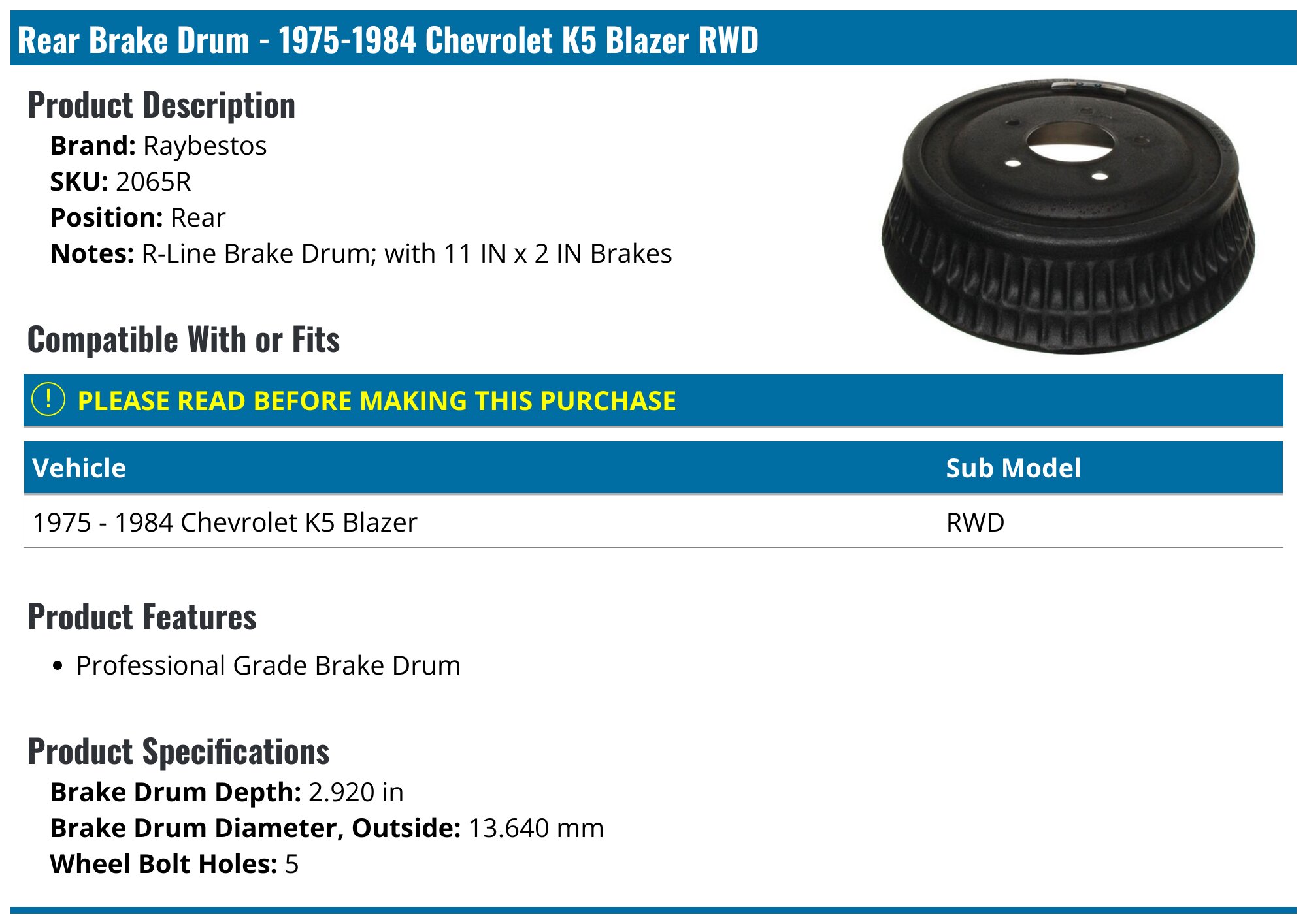 1975-1984 Chevrolet K5 Blazer Brake Drum - Raybestos 2065R - Rear ...
