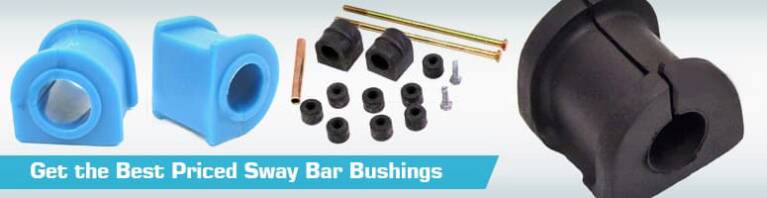 Sway Bar Bushing Kit - Sway Bar Bushing Replacement Cost | Parts Geek