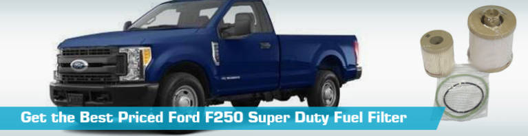 Ford F250 Super Duty Fuel Filter - Fuel Filters - Replacement ...