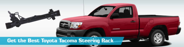 Toyota Tacoma Steering Rack - Steering Racks - Replacement Autopart ...