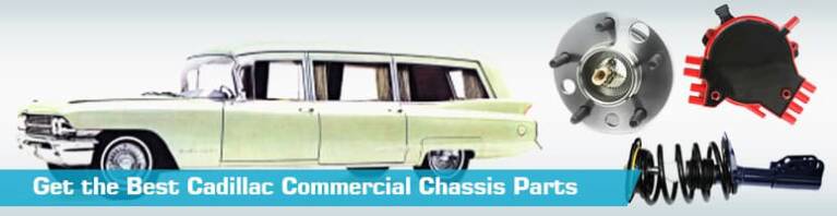 Cadillac Commercial Chassis Parts - PartsGeek.com