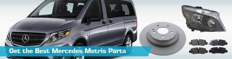 Mercedes Metris Parts - PartsGeek.com